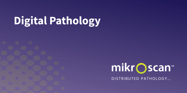 Mikroscan | Digital Pathology
