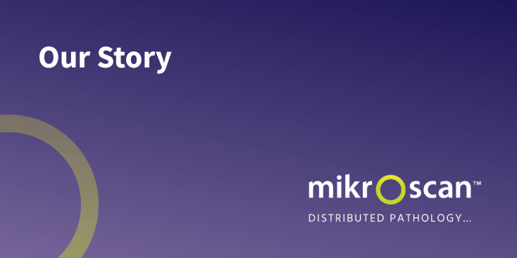 Mikroscan | Our Story